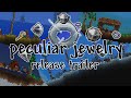 Steam Workshop::Peculiar Jewelry