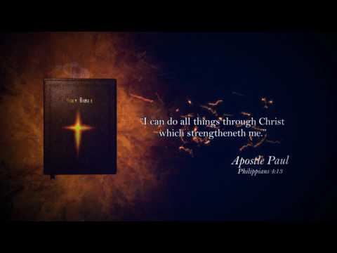 Famous Bible Quotes & Verses: Apostle Paul, Philippians 4:13