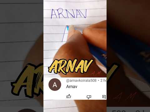 ARNAV NAME LOGO COMMENT YOUR NAME #youtubeshorts #suscribe #subcribemychannel #viralvideo #art (A.M)