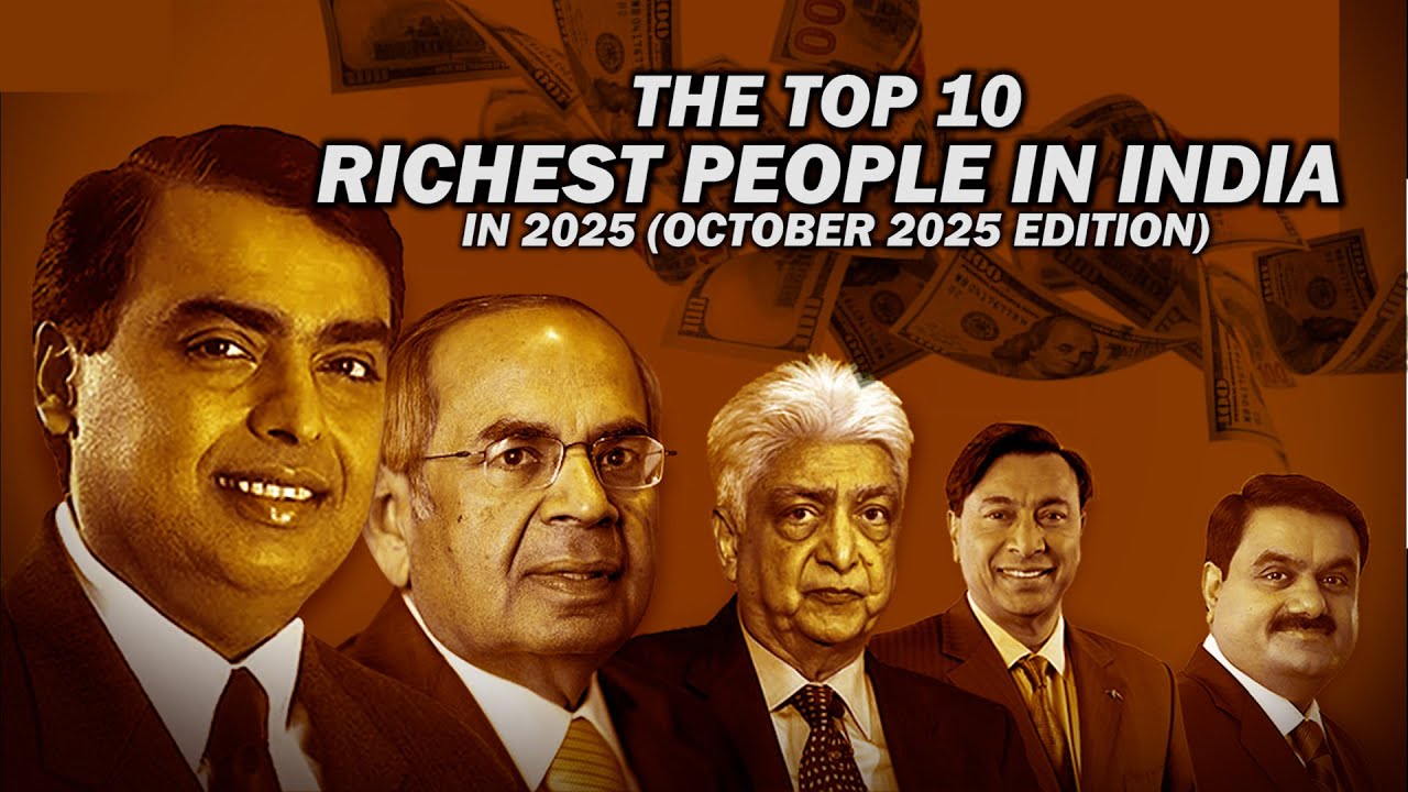 The Top 10 Richest People in India in 2025