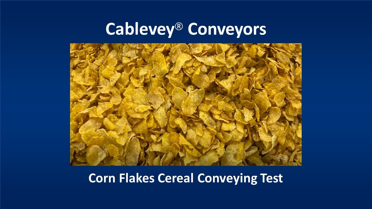 Cablevey® Conveyors - Corn Flakes Cereal Conveying Test