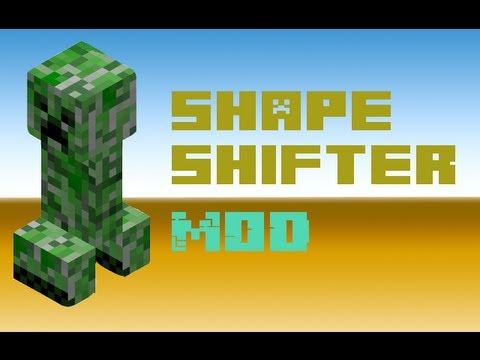 Shape-Shifter Mod Showcase | 1.3.2 | Minecraft
