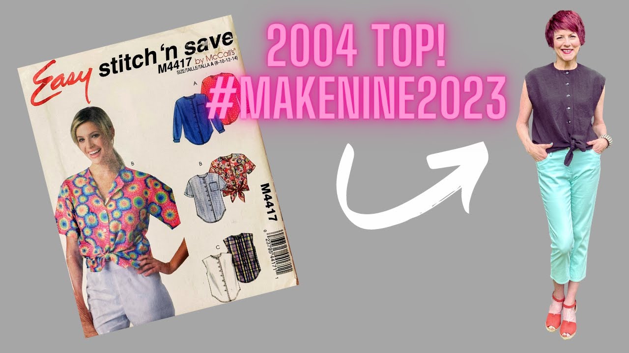 2004 Top!  McCall's M4417!!  #MAKENINE2023