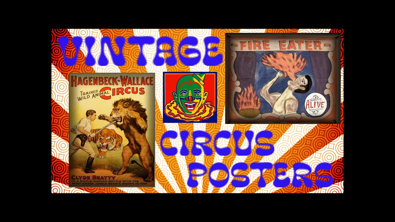 100 VINTAGE CIRCUS POSTERS IN 15 MINUTES