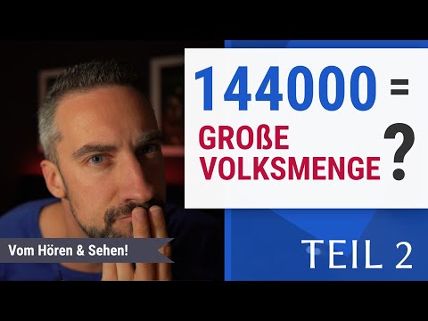 144000, große Volksmenge, wiederkehrende Muster in der Offenbarung & was Johannes hörte & sah! Teil2
