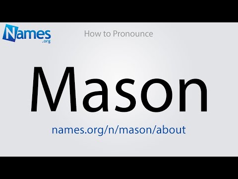 How to Pronounce Mason