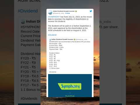Symphony Ltd has fixed record date for final dividend. (5 July 2023)