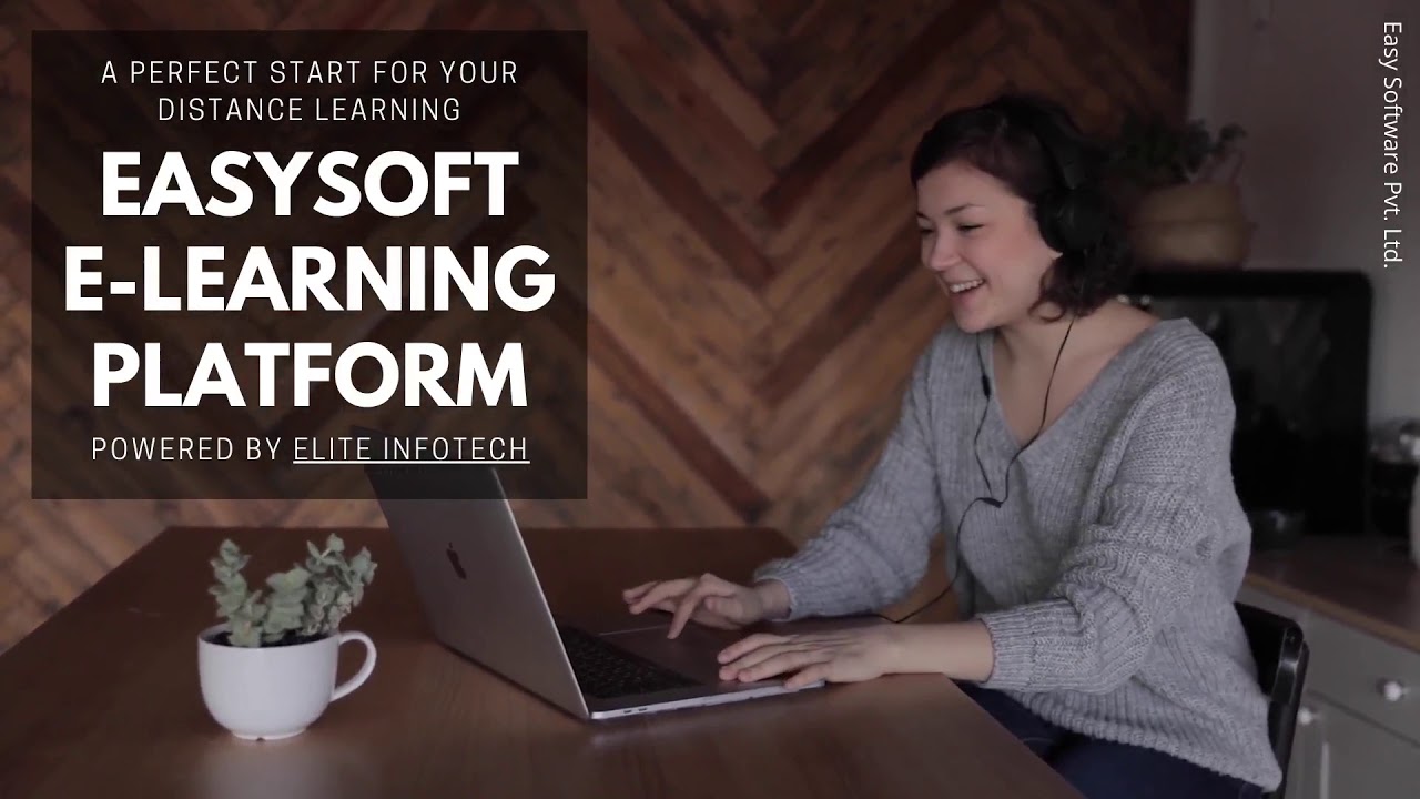 Easysoft E-Learning Platform - Powered By Elite Infotech
