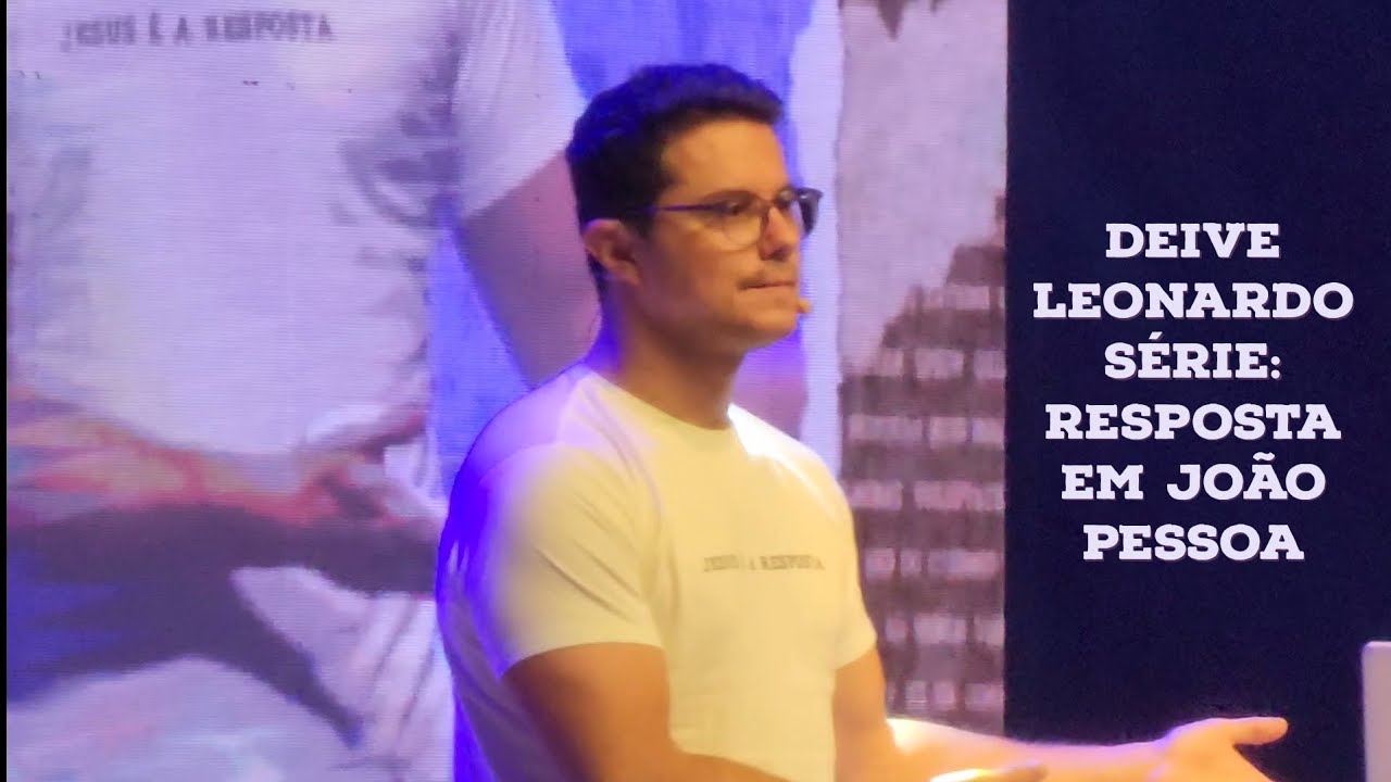 Deive Leonardo | Resposta - João Pessoa/PB