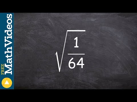 Learn how to take the square root of an fraction, root(1/64)