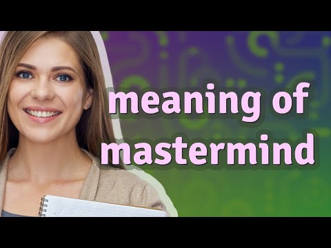Mastermind | meaning of Mastermind