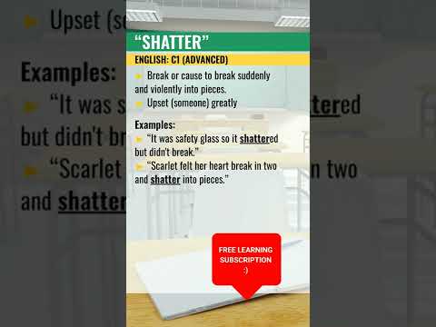 SHATTER (C1 Advanced) What does it mean? Meaning and Definition