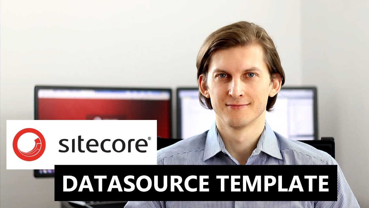 Datasource Templates in Sitecore