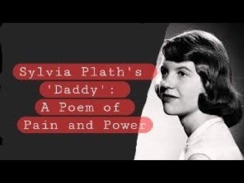 Unraveling the Darkness in Sylvia Plath's 'Daddy' || Detailed view