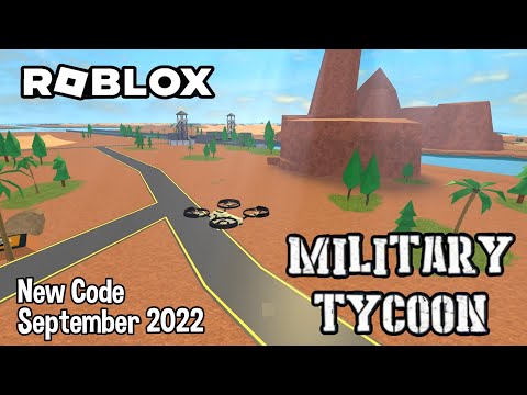 Roblox Military Tycoon New Code September 2022