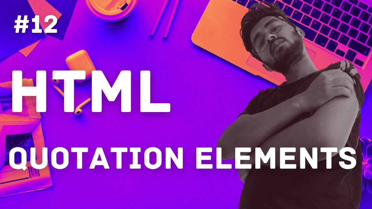 HTML5 - Quotation Elements in HTML