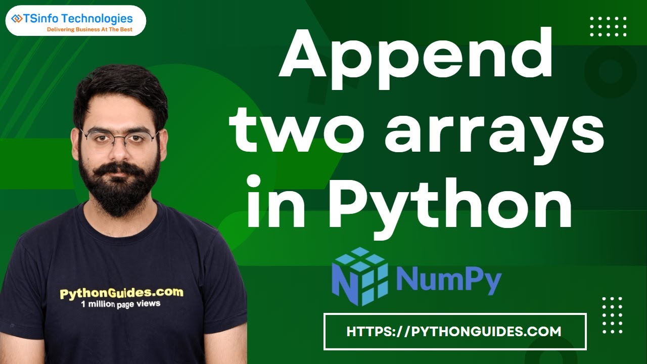 How to append two arrays in Python NumPy | How to Append 2d array in Python NumPy