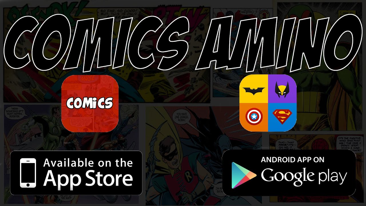 Comics Amino: A Comics Community App