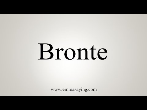 How To Say Bronte