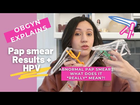 Pap Smear Results | Explained by an OBGYN