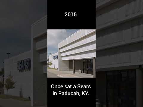 Sears in Paducah KY, though the years.