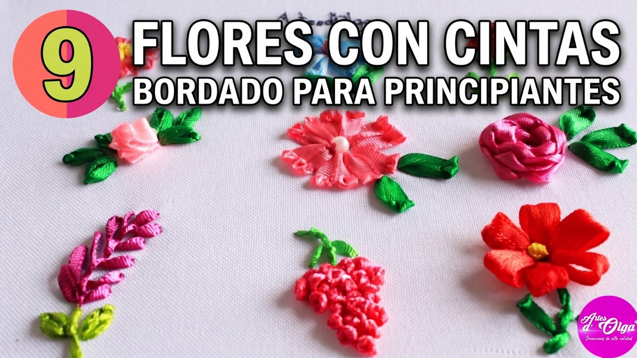 Bordado para Principiantes: 9 Flores Bordadas con Cintas