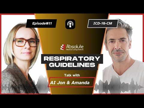 ICD-10-CM Respiratory Coding Guidelines Explained | Chapter 10 Medical Coding Podcast