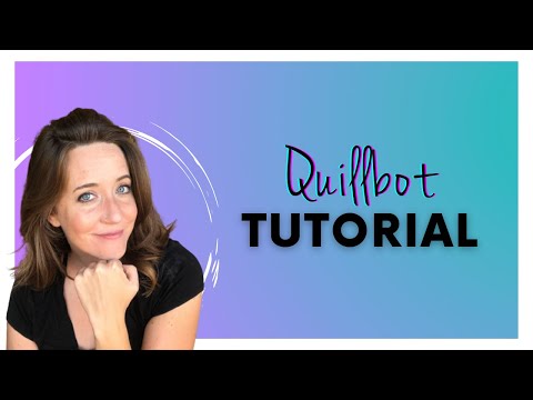 Quillbot Tutorial - AI that makes writing painless and easy!