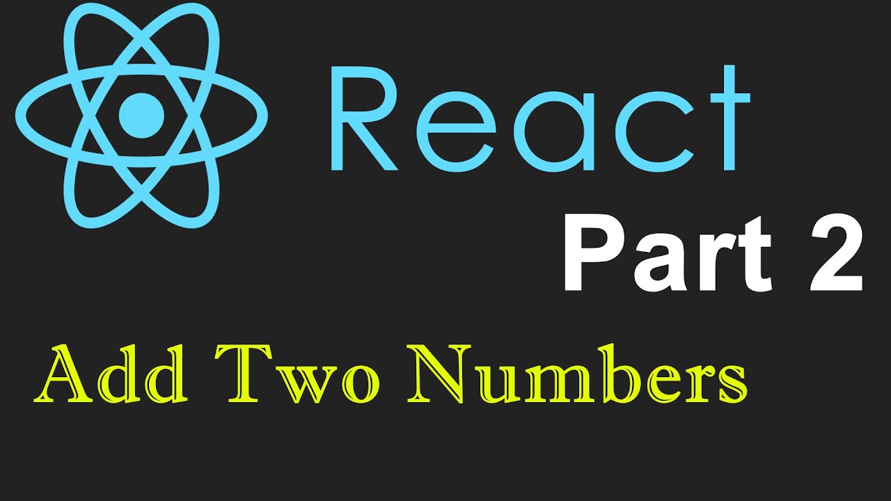ADD Numbers in Seconds with ReactJS!