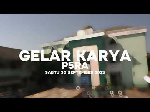 GELAR KARYA P5RA - MTs N Surakarta 1