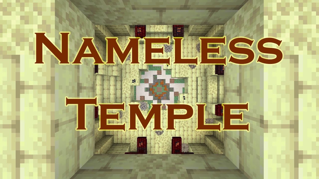 Knowledge I don't poses! Nameless Temple | Minecraft map