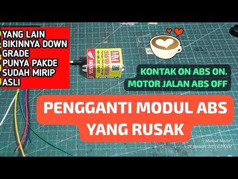 MODUL ABS MIRIP ASLI. KESUKAAN PARA MAKELAR MOTOR. 081357162037