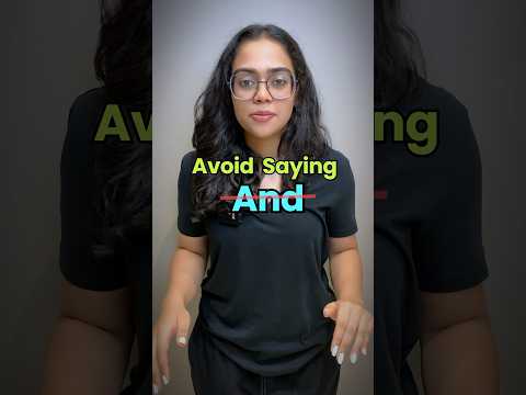 Avoid Saying ‘AND’ - It’s Sounds Too Basic English. Try these 4 New English Words! #shorts #ananya