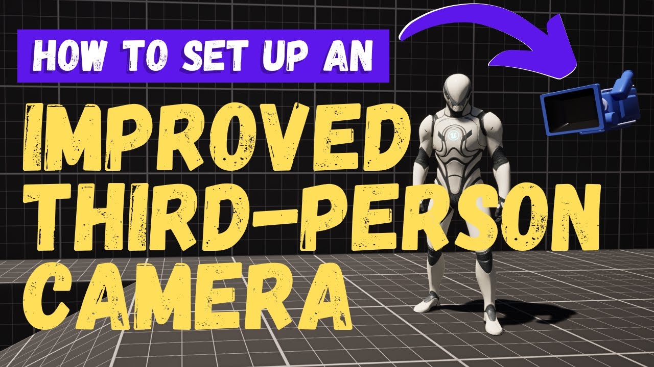 How To Improve Your Third Person Camera - Unreal Engine 5 Tutorial