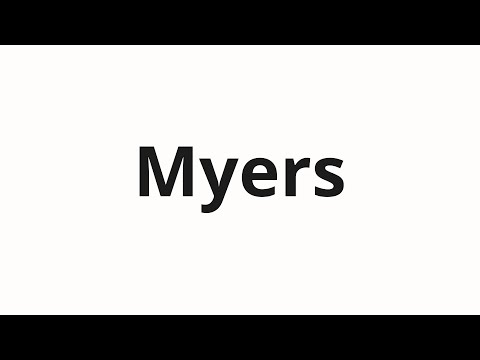 How to pronounce Myers