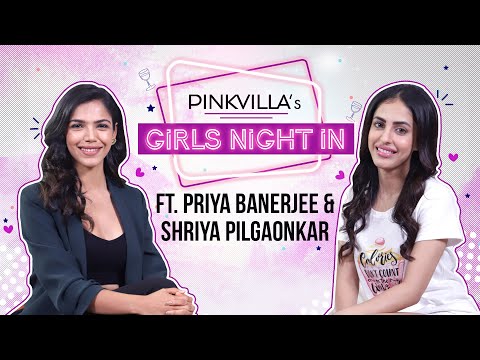 Shriya Pilgaonkar on debuting with Shah Rukh Khan in a chat with Priya Banerjee I Girls NIght In