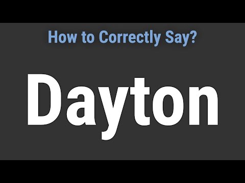 How to Pronounce Name Dayton (Correctly!)