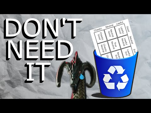 Why alignments in DnD need to GO! - The future of DnD