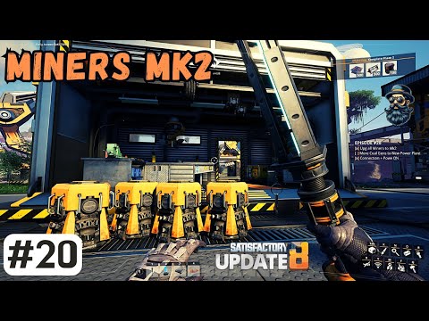 Steam Community :: Video :: Satisfactory #20 Miners Mk2 | Update 8
