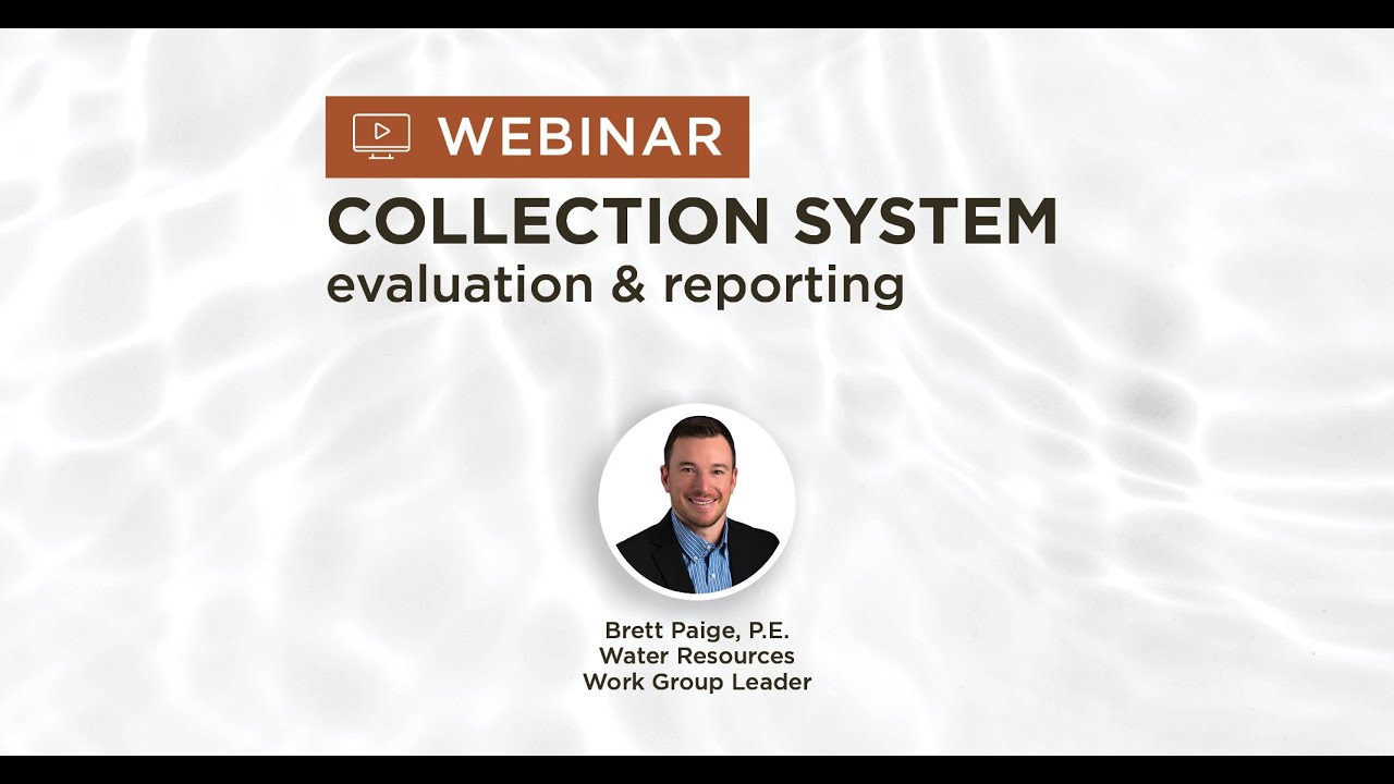 Wastewater Collection System Evaluation and Planning Presented by Brett Paige