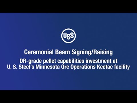 U. S. Steel Keetac DR-grade pellet capabilities investment: Feb. 2023 project update
