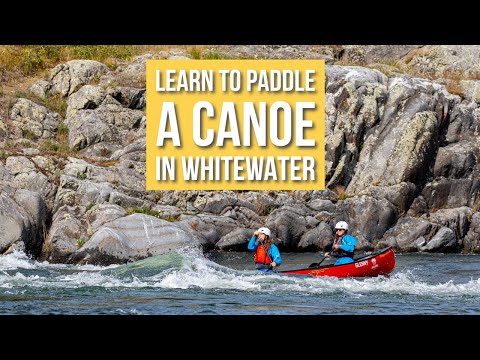 Whitewater Canoeing 101
