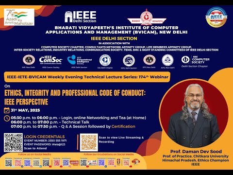 174ᵗʰ National Webinar on “Ethics, Integrity and Professional Code of Conduct: IEEE Perspective”