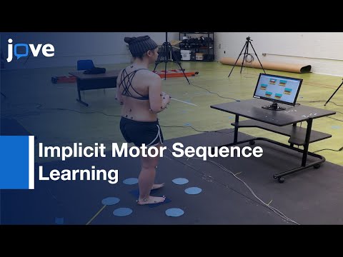 Motor-Implicit Motor Sequence Learning: A Foot-Stepping Serial Reaction Time Task l Protocol Preview
