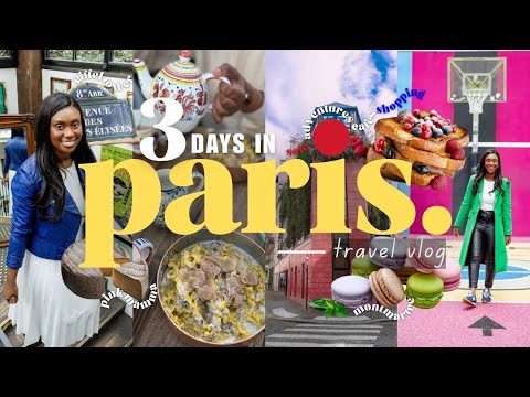 3 DAYS IN PARIS food, shopping, & Montmartre SOLO!