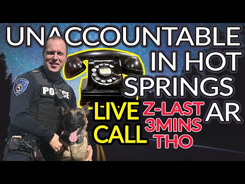 UNaccountable in Hot Springs, AR; AUDIT on Srg John Tinney; FIRE Ofc Jonathan Smith NOW, Call Them.