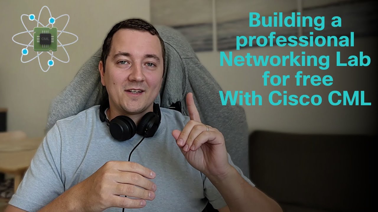Building a professional networking lab for free with Cisco CML