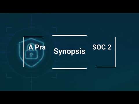 A Practical Guide to SOC 2 Compliance - Course Overview
