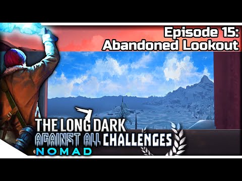 Steam Community :: Video :: THE LONG DARK — Against All Challenges — NOMAD 15 | Tales DLC ...