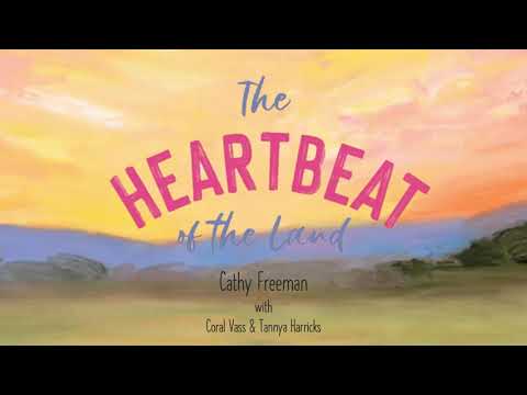 The Heartbeat of the Land by Cathy Freeman | 9781922503848 | Booktopia